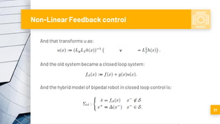 Non-linear control of a bipedal (Three-Linked) Walker using feedback Linearization. | PPT | Free ...