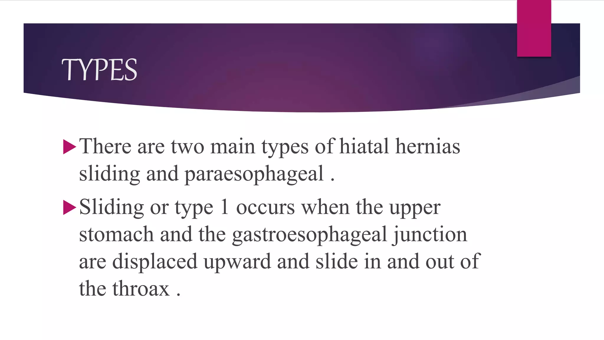 Hiatal hernia.pptx
