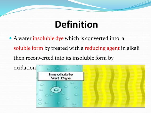 Vat Dyes | PPTX | Chemistry | Science