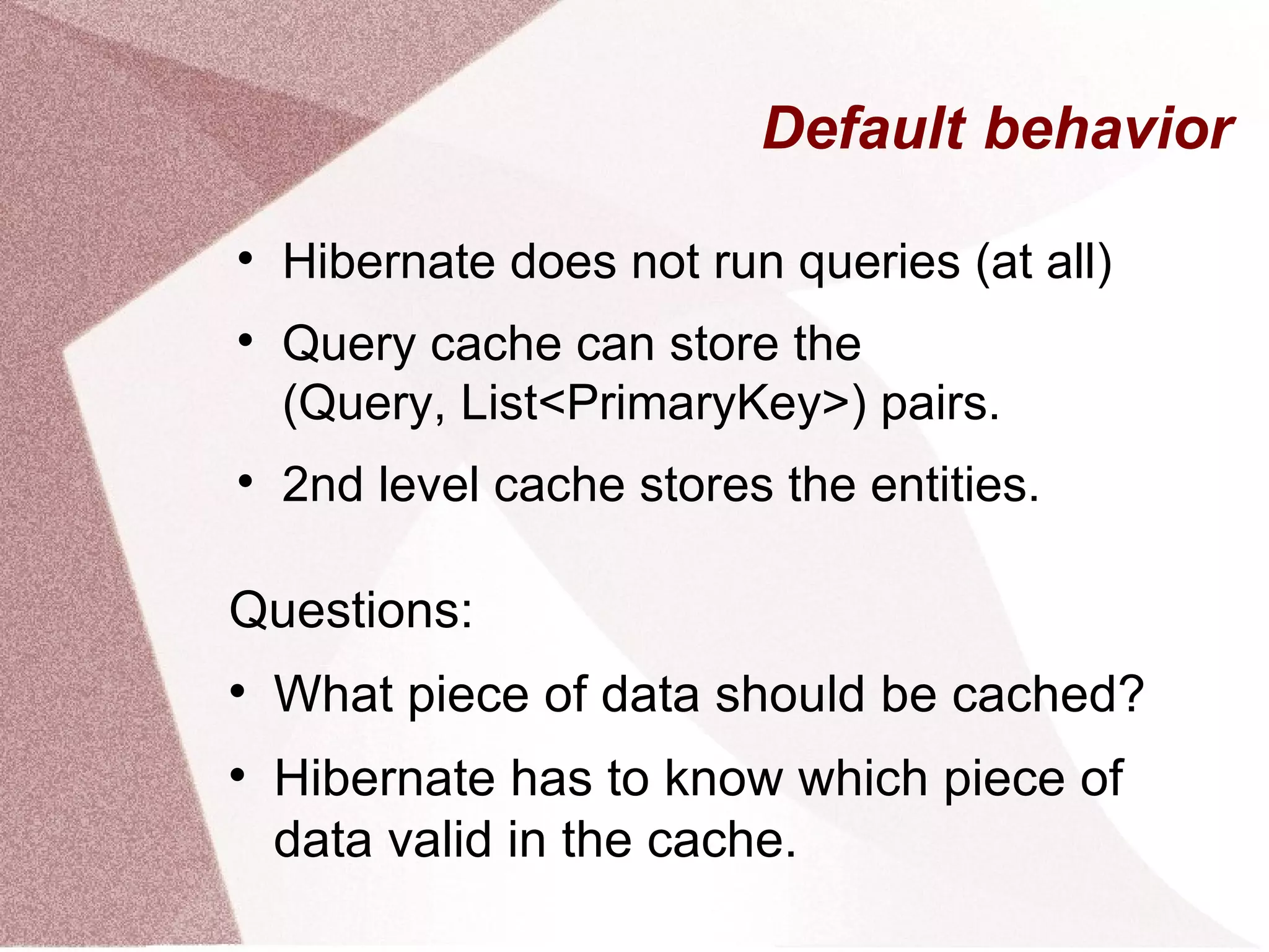 Hibernate caching | PPT