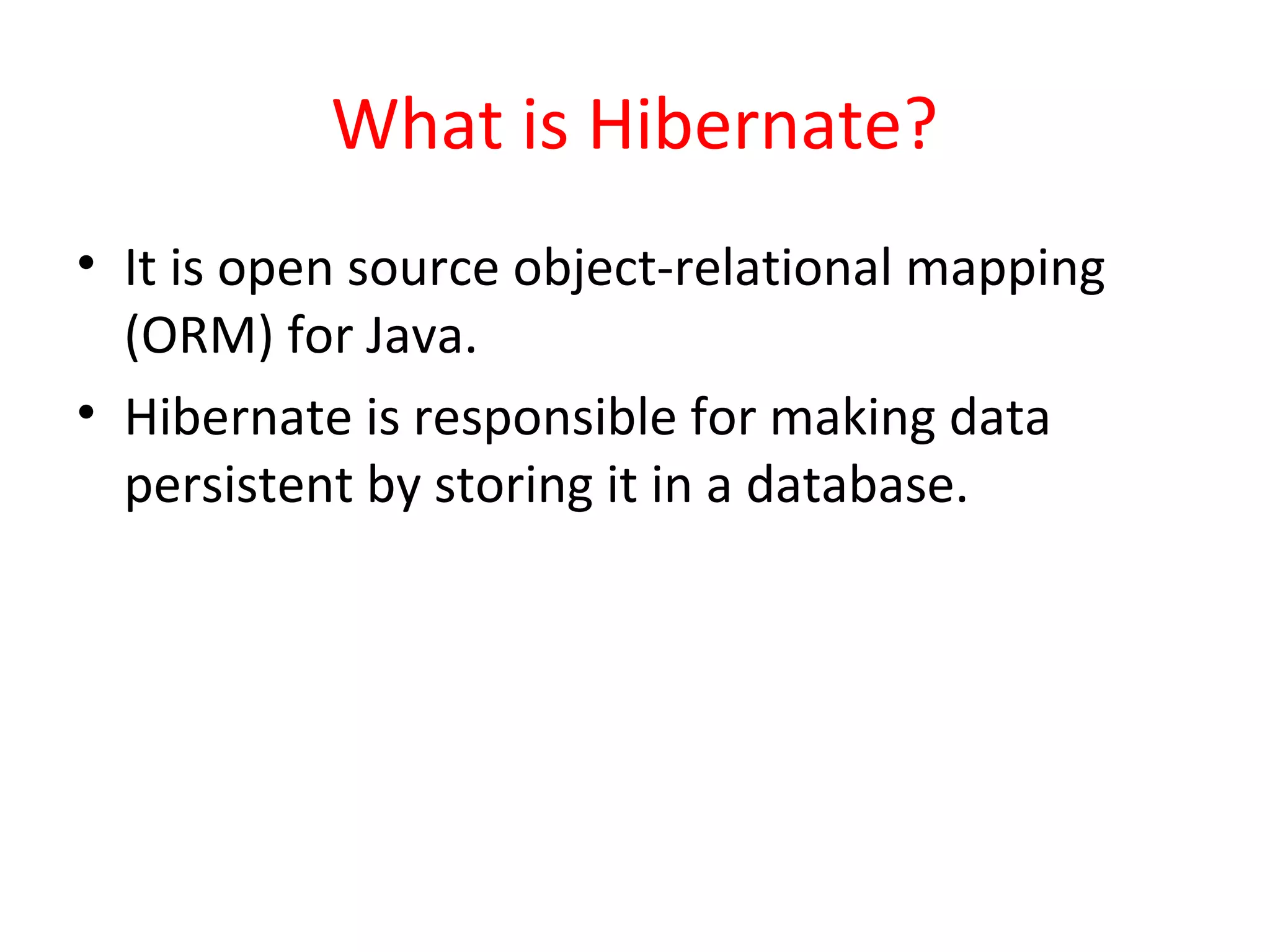 Hibernate Introduction Ppt