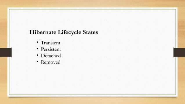The presentation of Hibernate Lifecycle.pptx