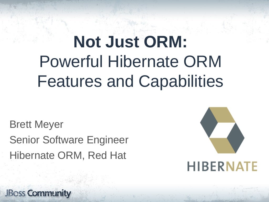 Not Just Orm Powerful Hibernate Orm Features And Capabilities