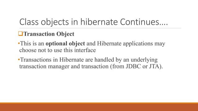 Hibernate ppt | PPTX | Databases | Computer Software and Applications