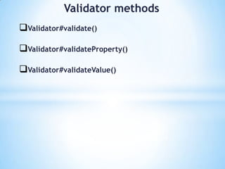 Flexible validation with Hibernate Validator 5.x. | PPTX