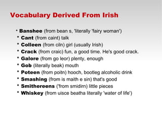 Hiberno english | PPT