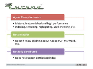 [Hic2011] using hadoop lucene-solr-for-large-scale-search by systex | PDF