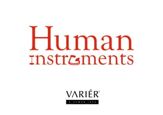 Varier Human Instruments Catalogue-2009 | PPT