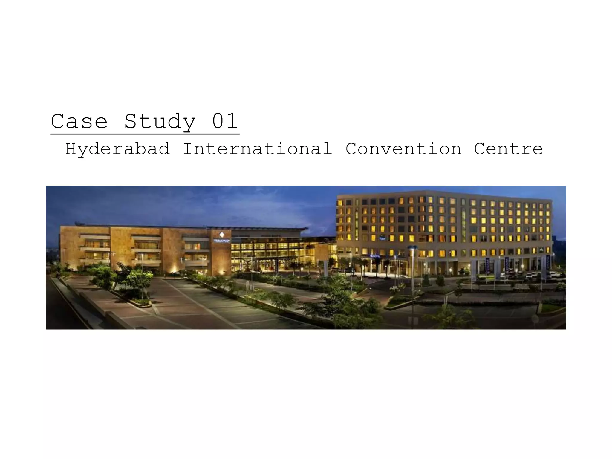 Hyderabad International Convention Centre (HICC) Complete Plans | PPTX