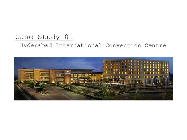 Hyderabad International Convention Centre (HICC) Complete Plans | PPTX