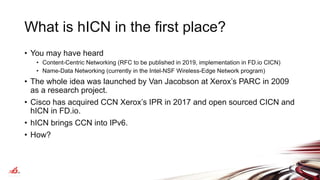 Introduction to Hybrid Information-Centric Networking | PPT | Free Download