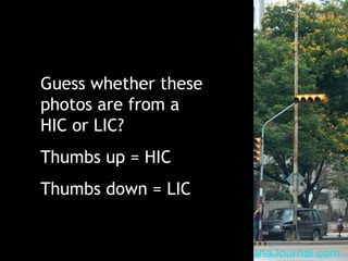 hic_or_lic.ppt high income country , low income countries | PPT