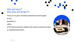 Review Informing the Design of 3D Food Printing for People with ...