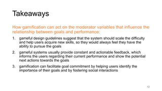A Theory of Gamification Principles Through Goal-Setting Theory | PPTX