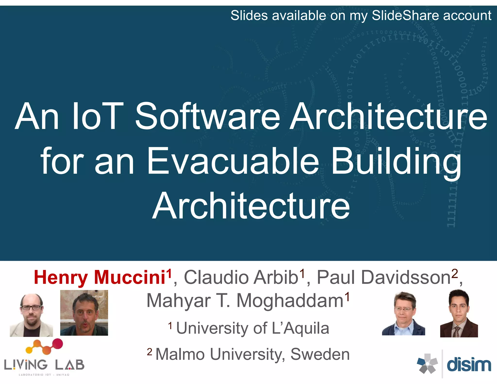 An IoT Software Architecture for an Evacuable Building Architecture | PPT