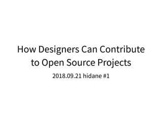 How Designers Can Contribute to Open Source Projects | PPT