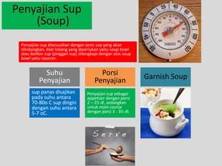 Menyiapkan, Mengolah dan Menyajikan Hidangan soup | PPTX
