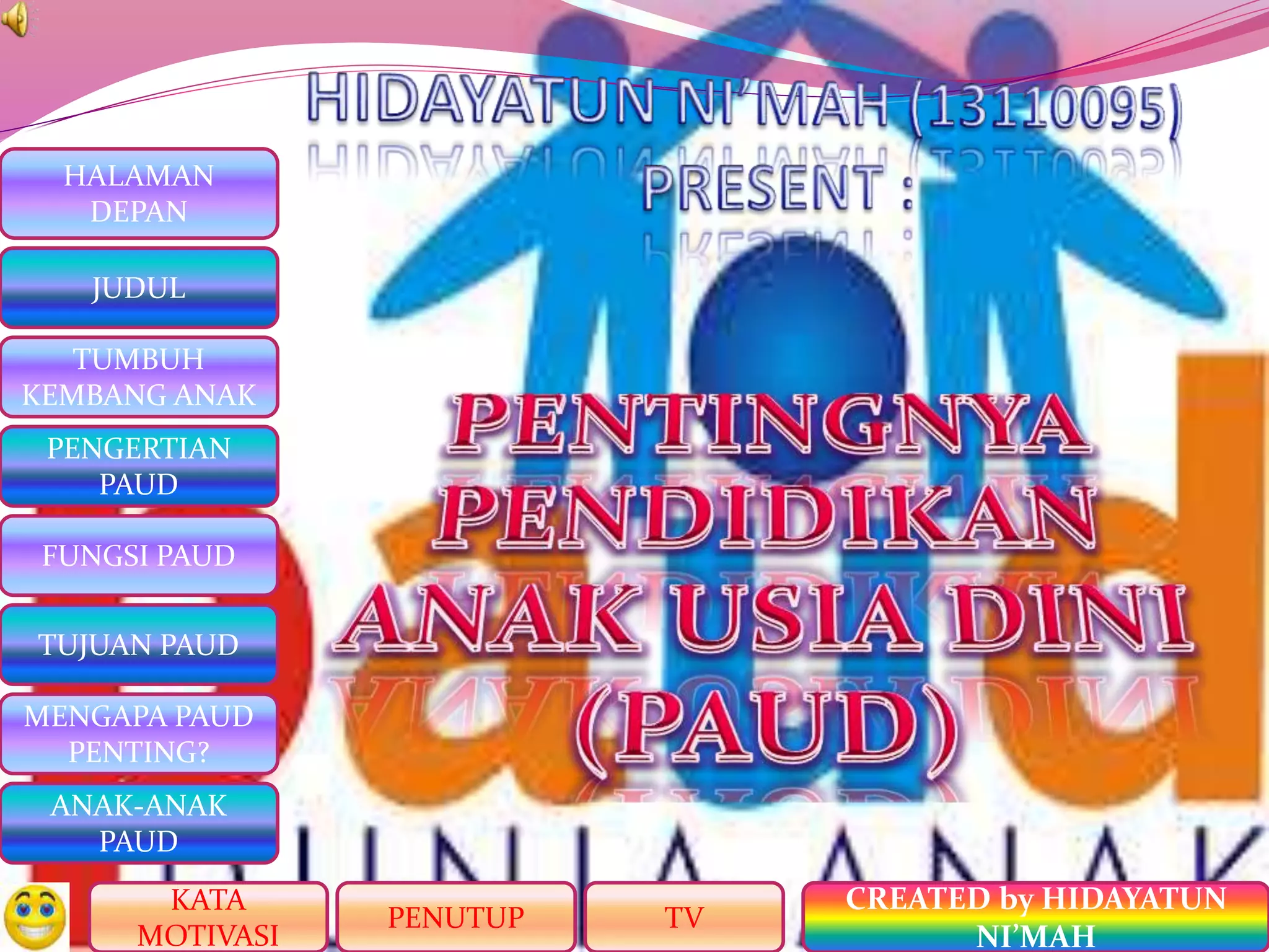 Pentingnya Pendidikan Anak Usia Dini (PAUD) | PPTX