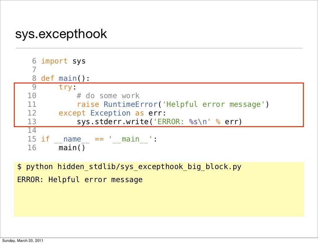 sys.excepthook 6 import sys 7