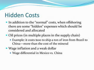 Hidden Costs of Offshoring | PPTX | Commodities | Economy