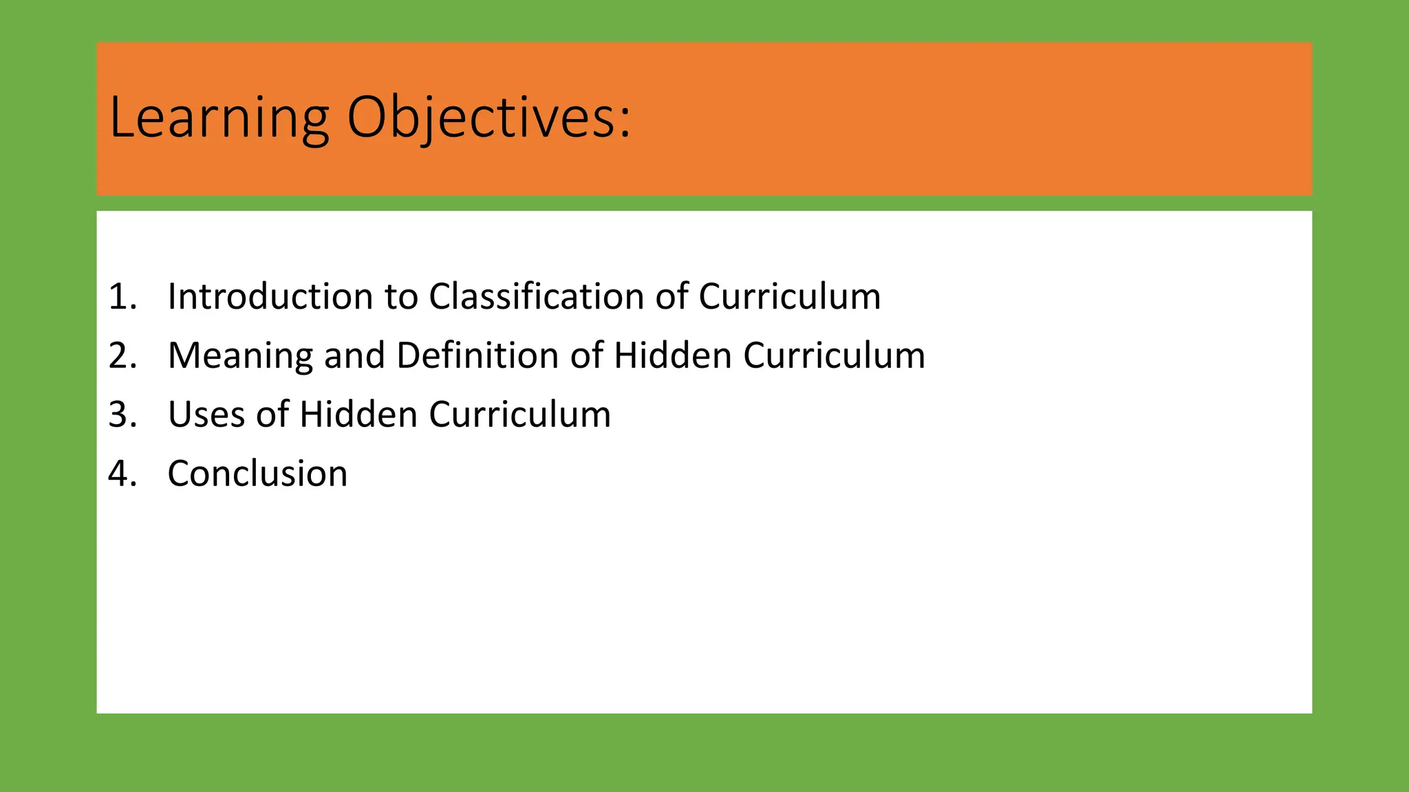 Hidden Curriculum-The Unintended Curriculum | PPTX