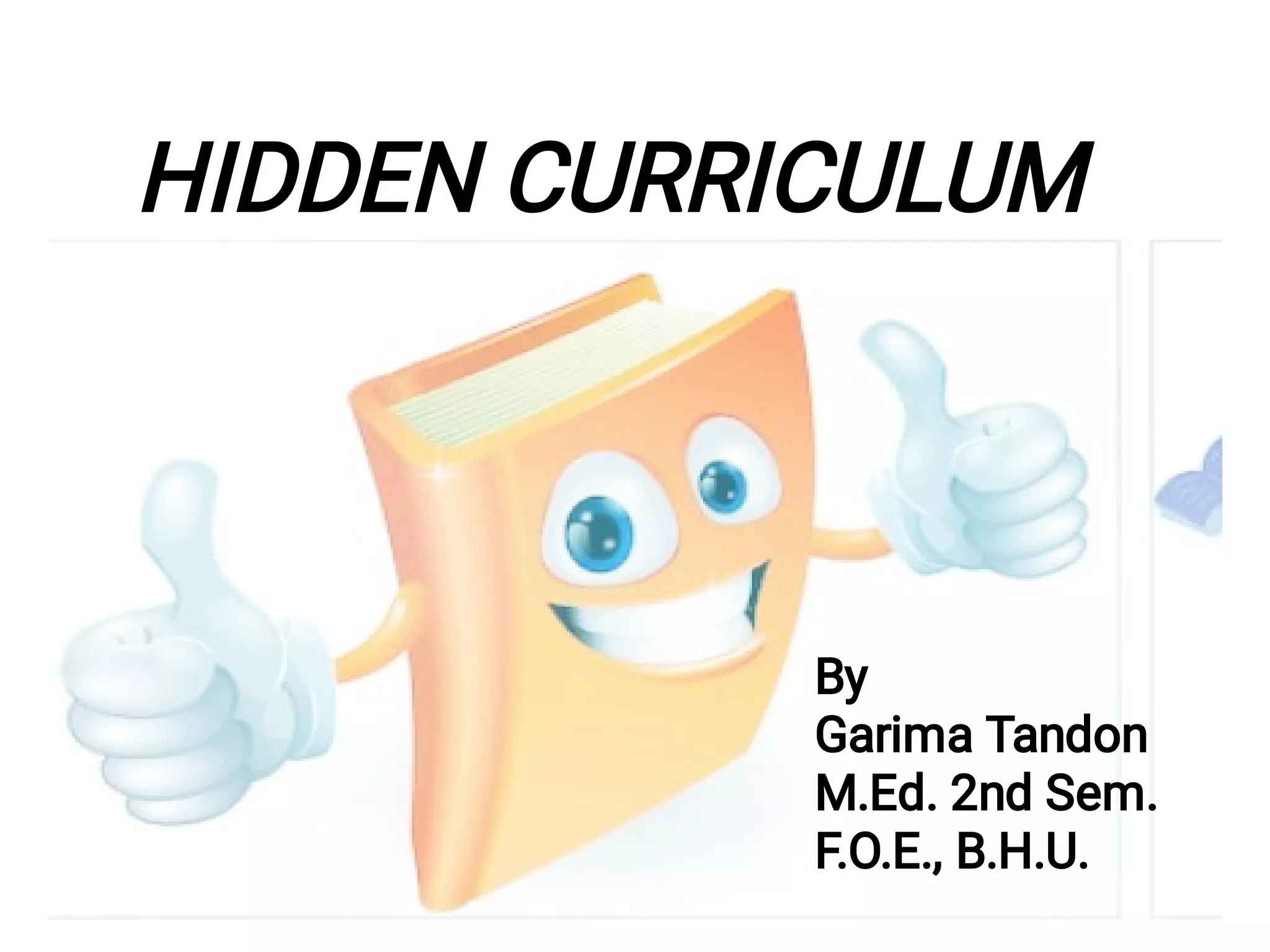 Hidden curriculum by garima | PDF