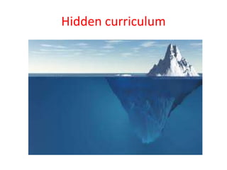 Hidden curriculum | PPTX