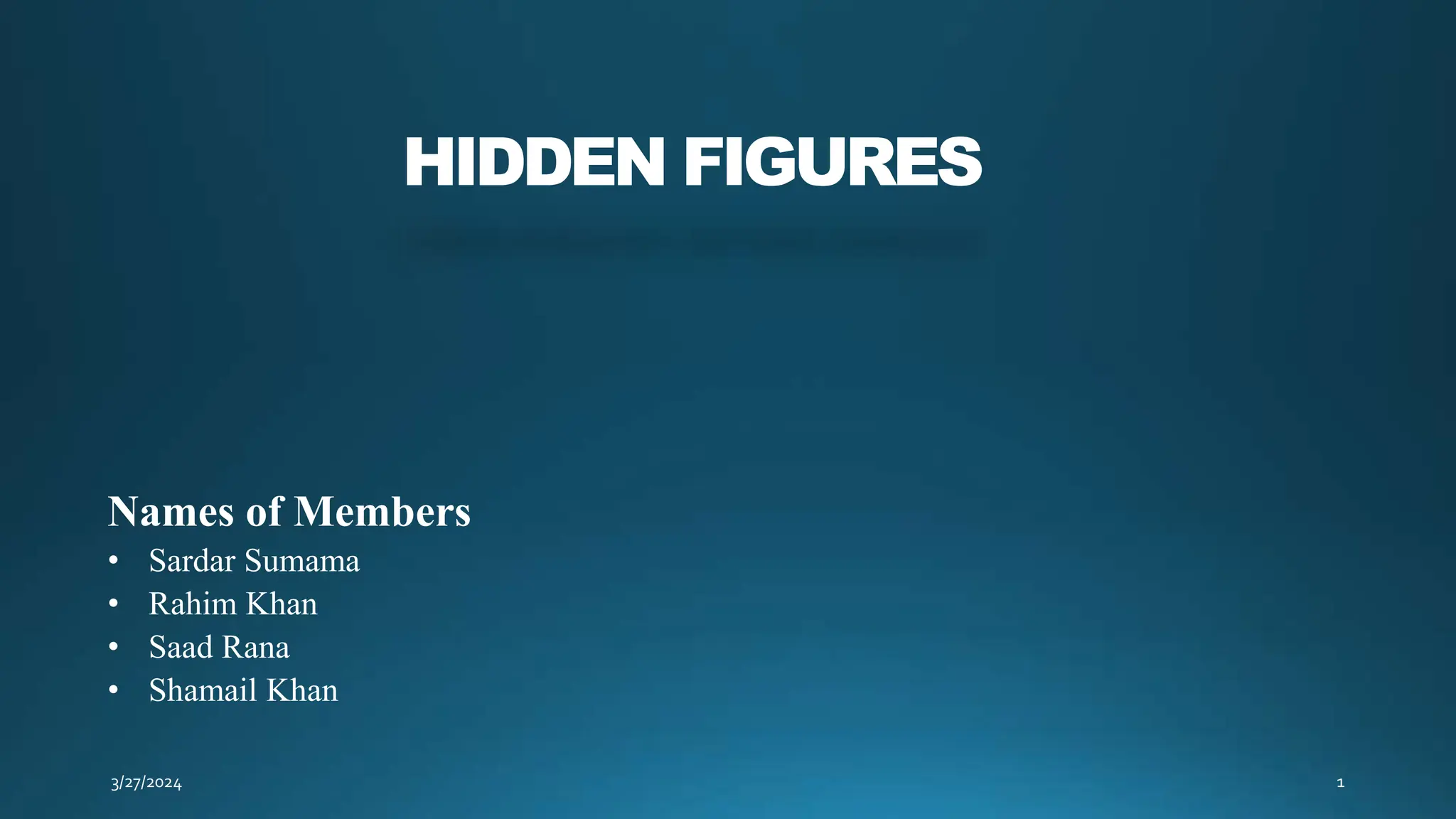 hidden figures power point presentation.. | PPT