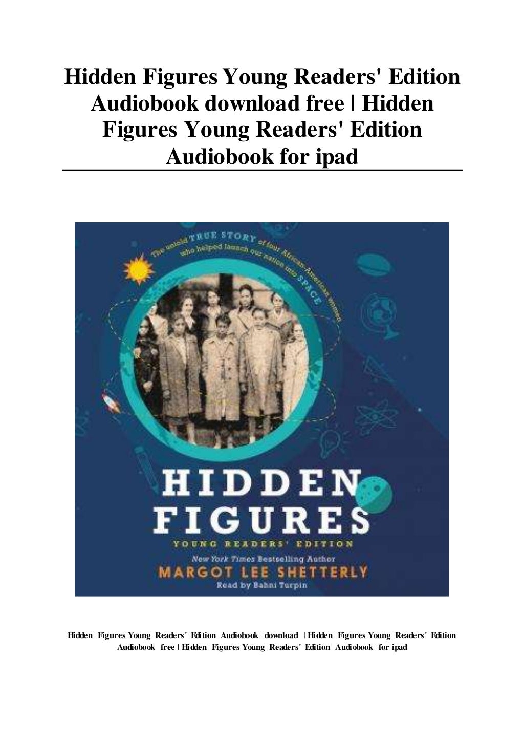 Hidden Figures Young Readers Edition Audiobook Download Free Hidden Hidden Figures Young Readers Edition Audiobook Download Free Hidden