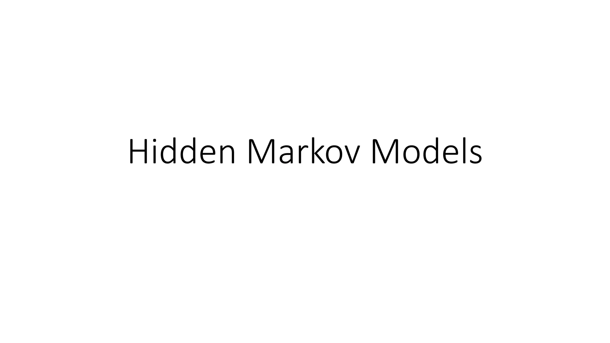 Hidden markov model | PPTX