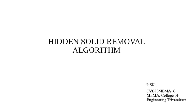 HIDDEN SOLID REMOVAL ALGORITHM IN COMPUTER GRAPHICS FOR IMAGE ...