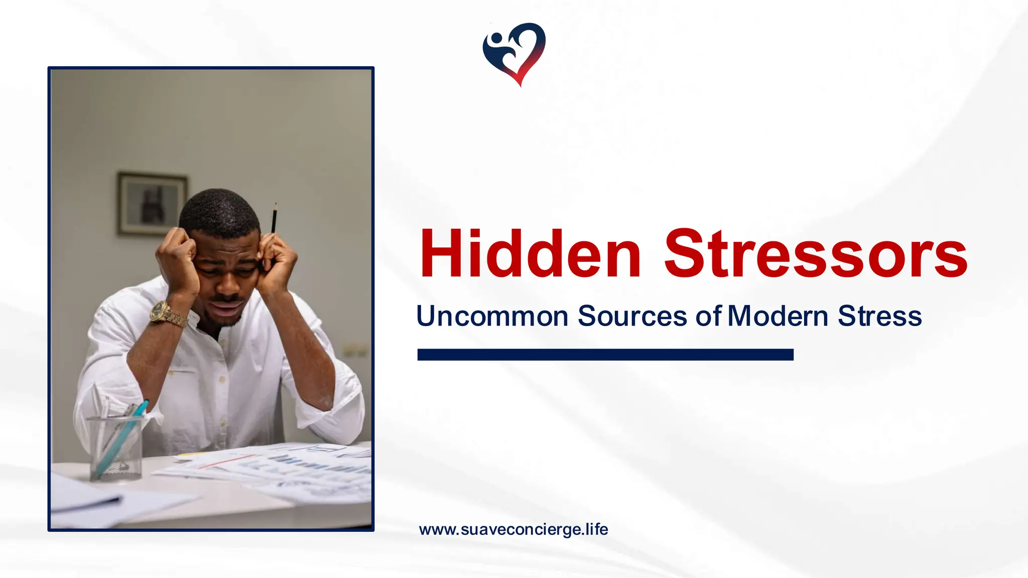 Hidden Stressors Uncommon Sources of Modern Stress.pptx