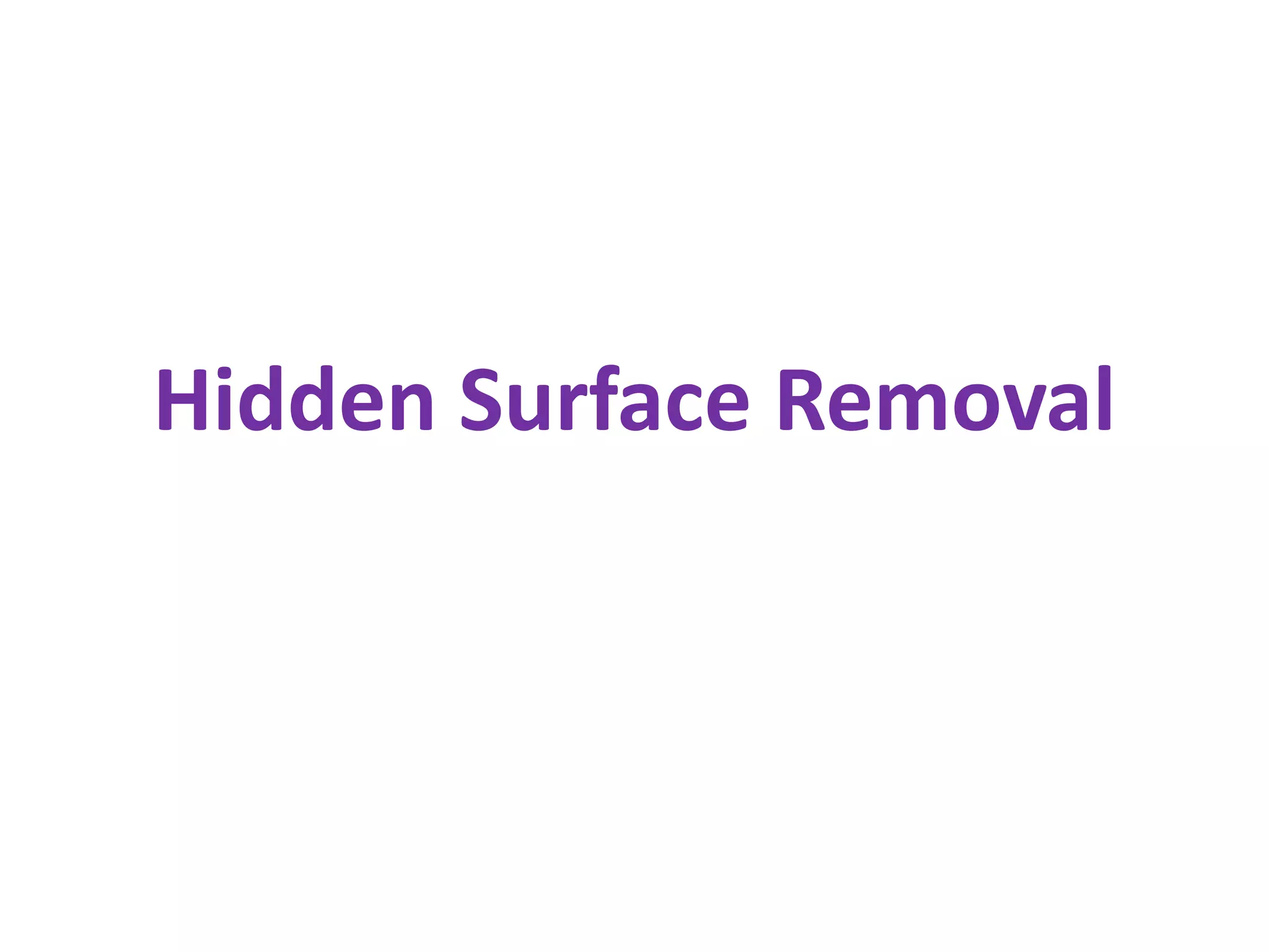 Hidden surface removal algorithm | PPT