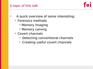 Hide and seek - interesting uses of forensics and covert channels. | PDF