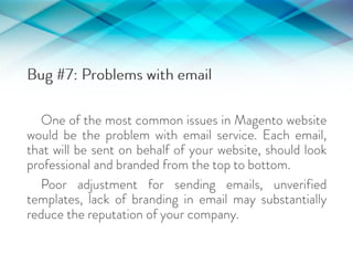 Hide And Seek With Bugs or 8 Most Common Issues In Magento Website | PPT