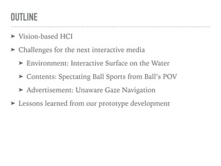USING VISION SENSORS FOR INNOVATIVE HCI | PPT