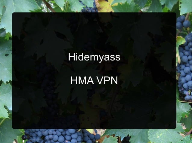 Hidemyass | PPT