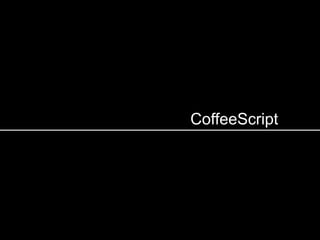 CoffeeScript+enchant.jsでクロージャが気持よくかけた話 | PPTX | Web Development | Internet
