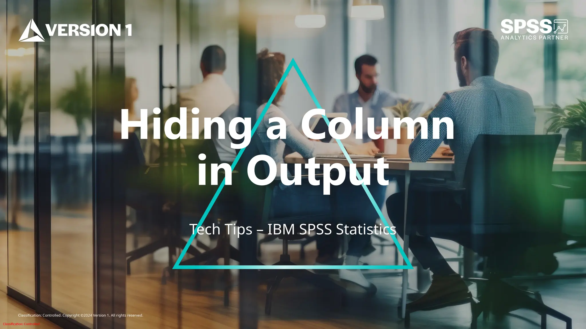 Hiding Columns in Output in IBM SPSS Statistics.pptx
