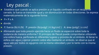 HIDRAULICA PRINCIPIOS FISICOS , LEY DE PASCAL Y FUNDAMENTOS video.pptx