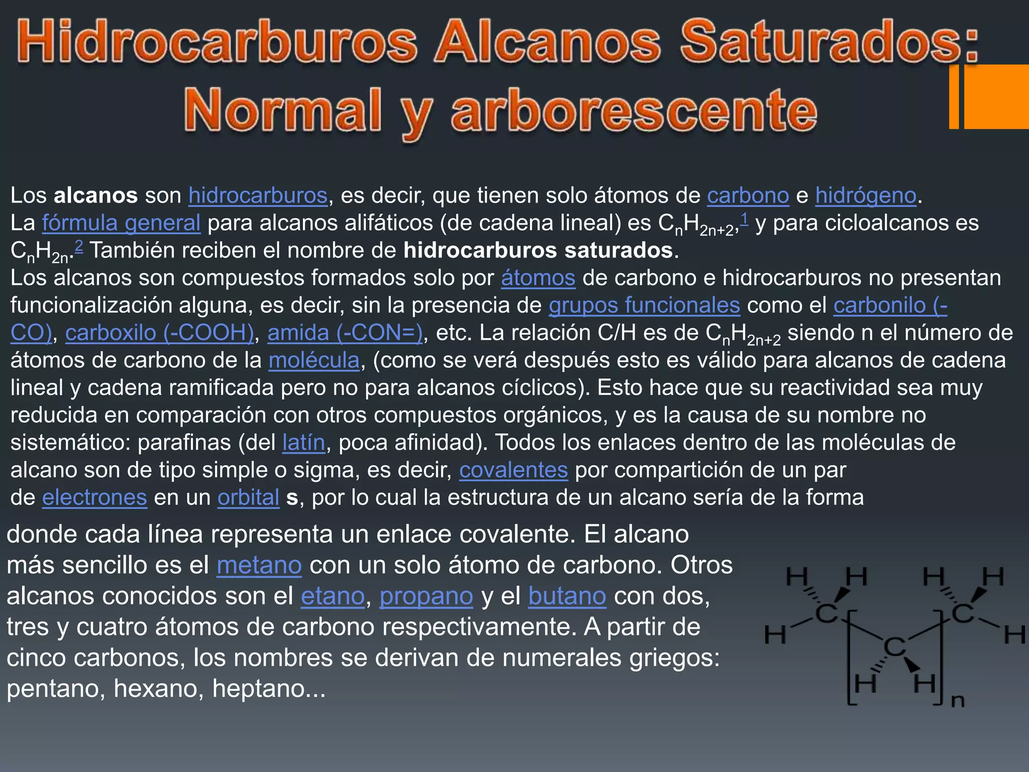 Hidrocarburos Alcanos Saturados Normal y Arborescente | PPTX