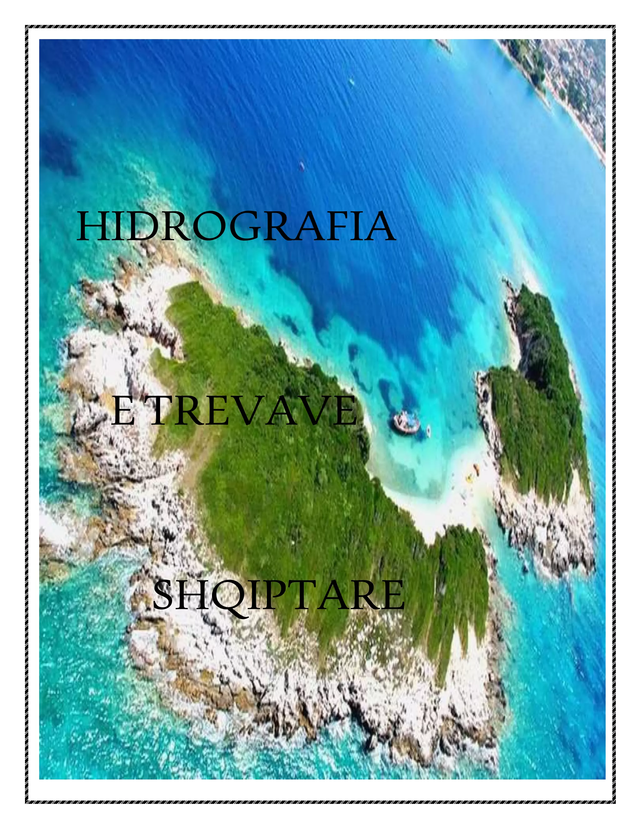 Hidrografia e trevave shqiptare | DOCX