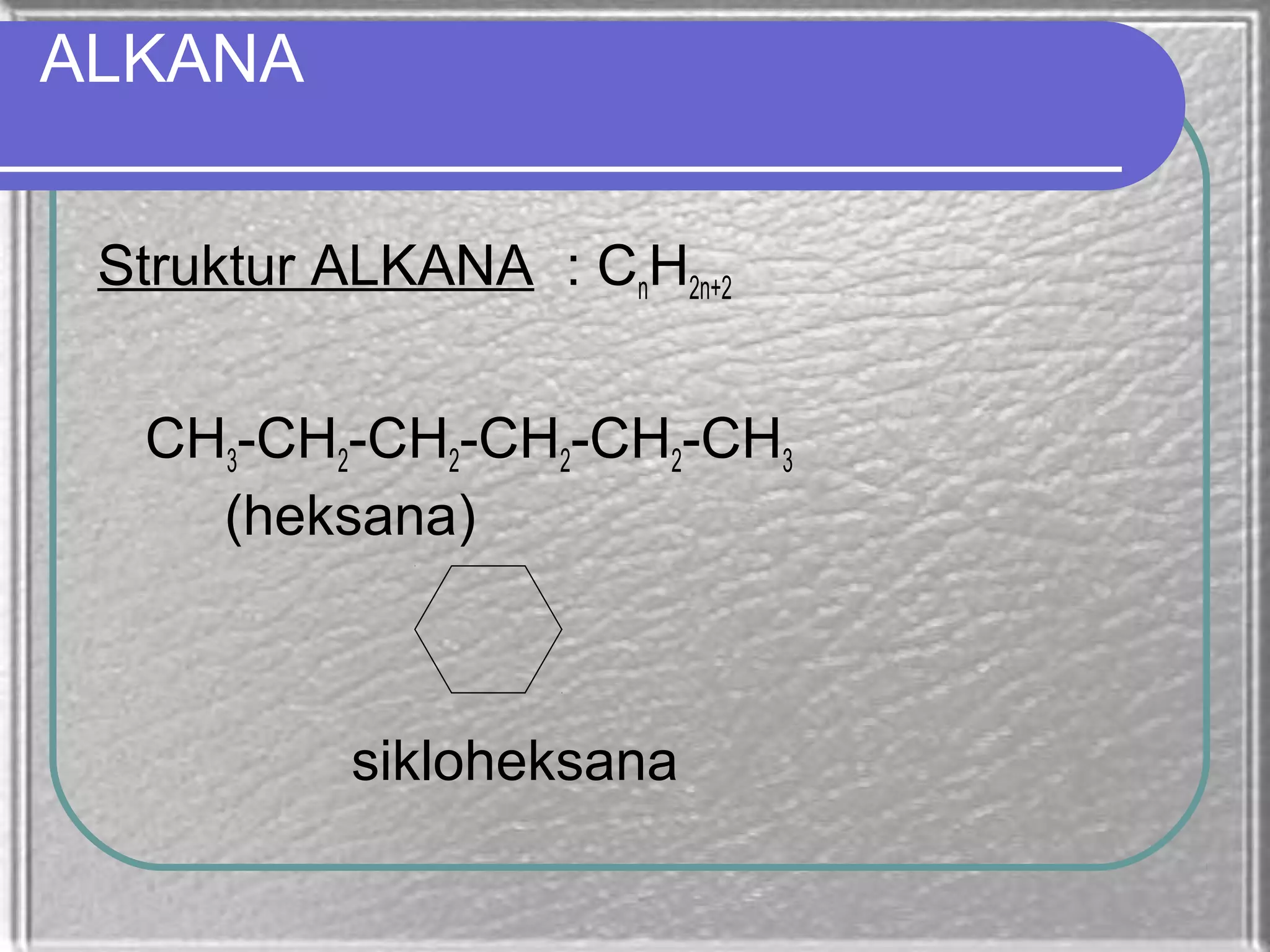 Hidrokarbon man 7 | PPT