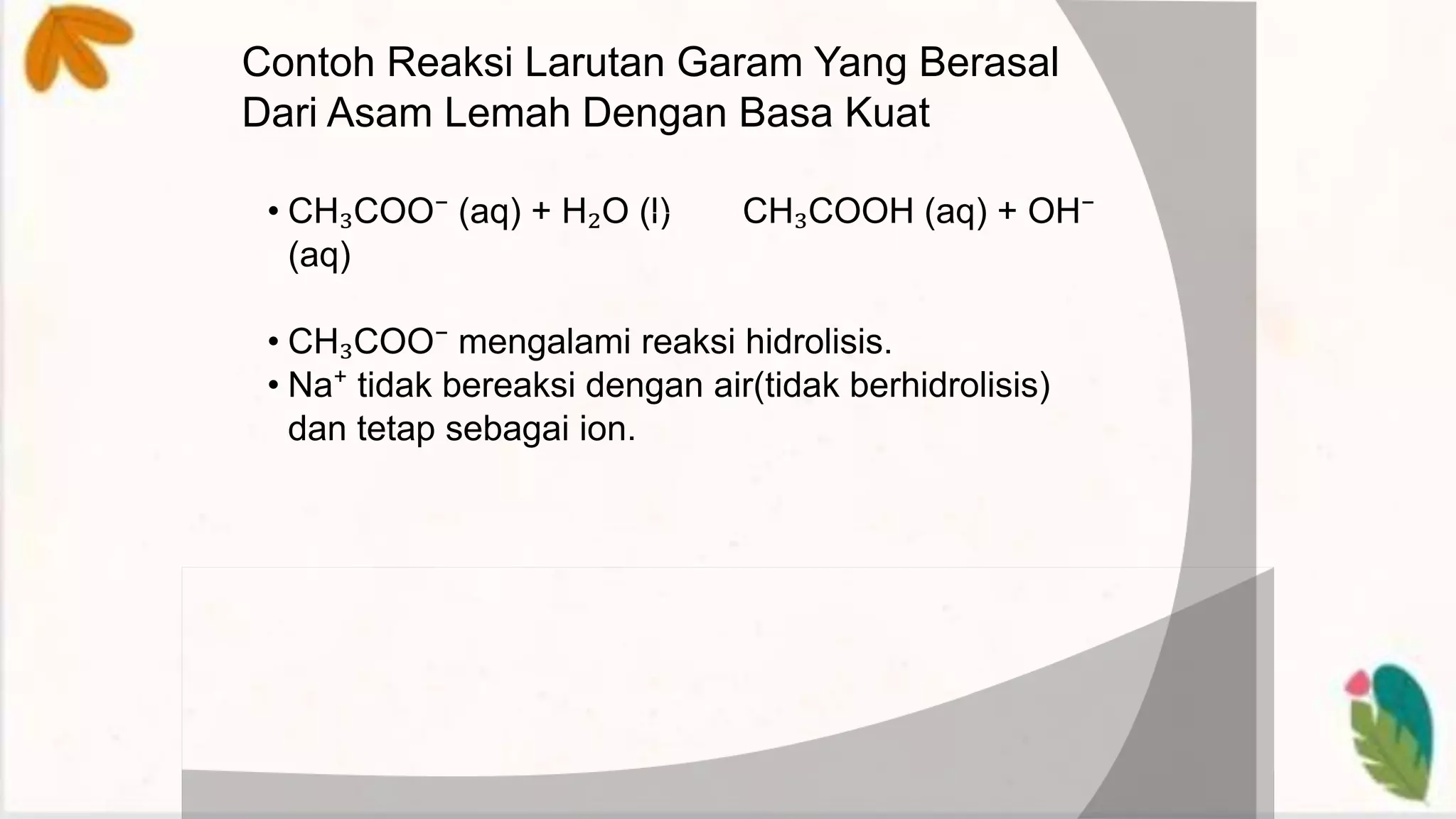 HIDROLISIS GARAM Yuan.ppt