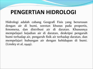 Pengertian dan Siklus Hidrologi | PPT