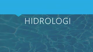 HIDROLOGI.ppt