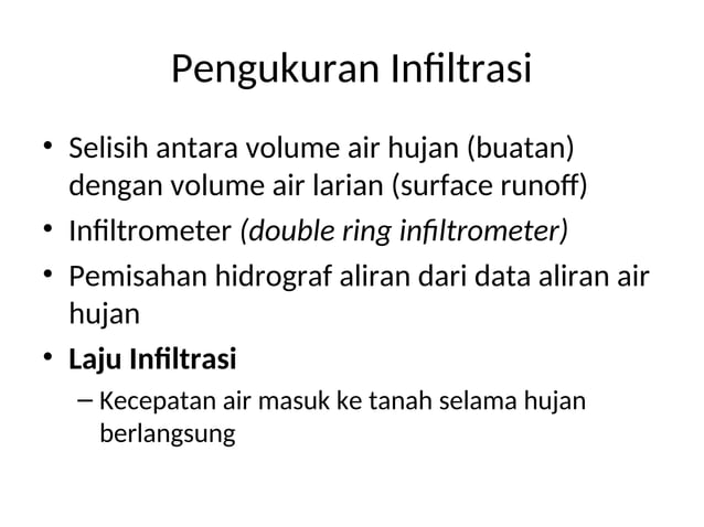 Hidrologi Hutan Bab3 Infiltrasi dan Intersepsi.ppt