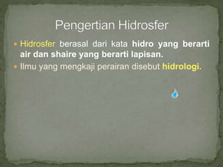 materi kelas x sma tentang Hidrosfer.pptx