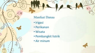 Hidrosfer - Sungai dan Danau | PPTX