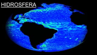 Hidrosfera | PPTX